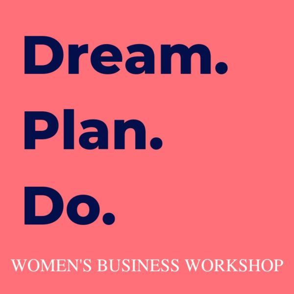 10: Dream. Plan. Do. How to go from a dream to an action step. – Robin ...